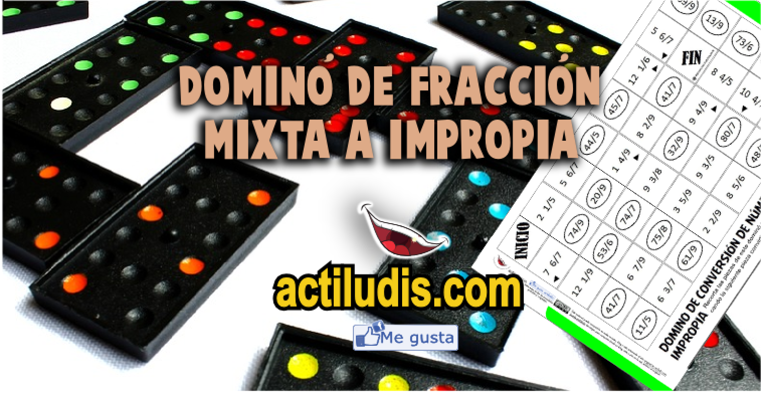 Dominó conversión de fracción mixta a impropia - Actiludis