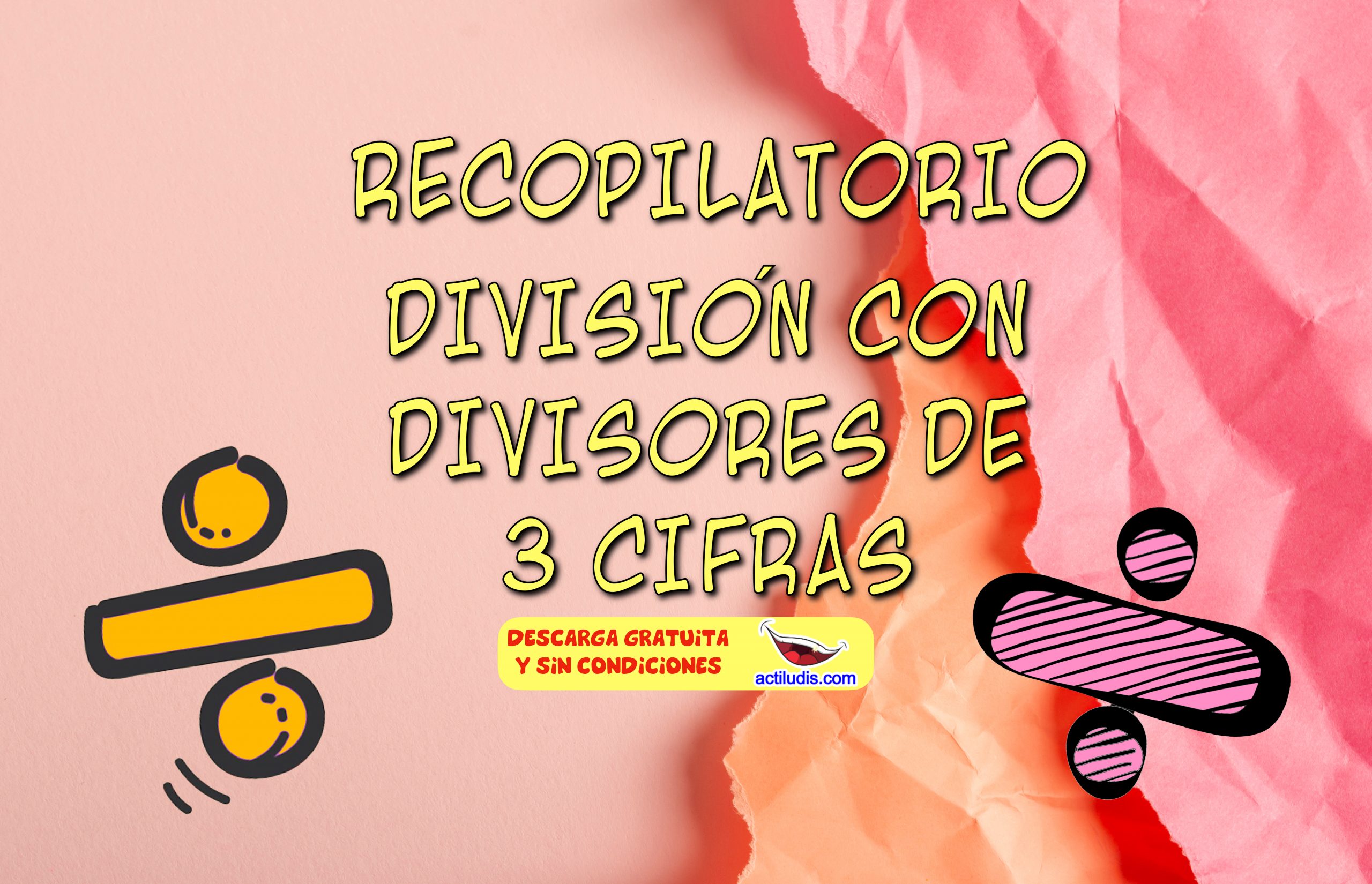 Recopilatorio de divisiones con dividendo de más de 3 cifras y divisor ...