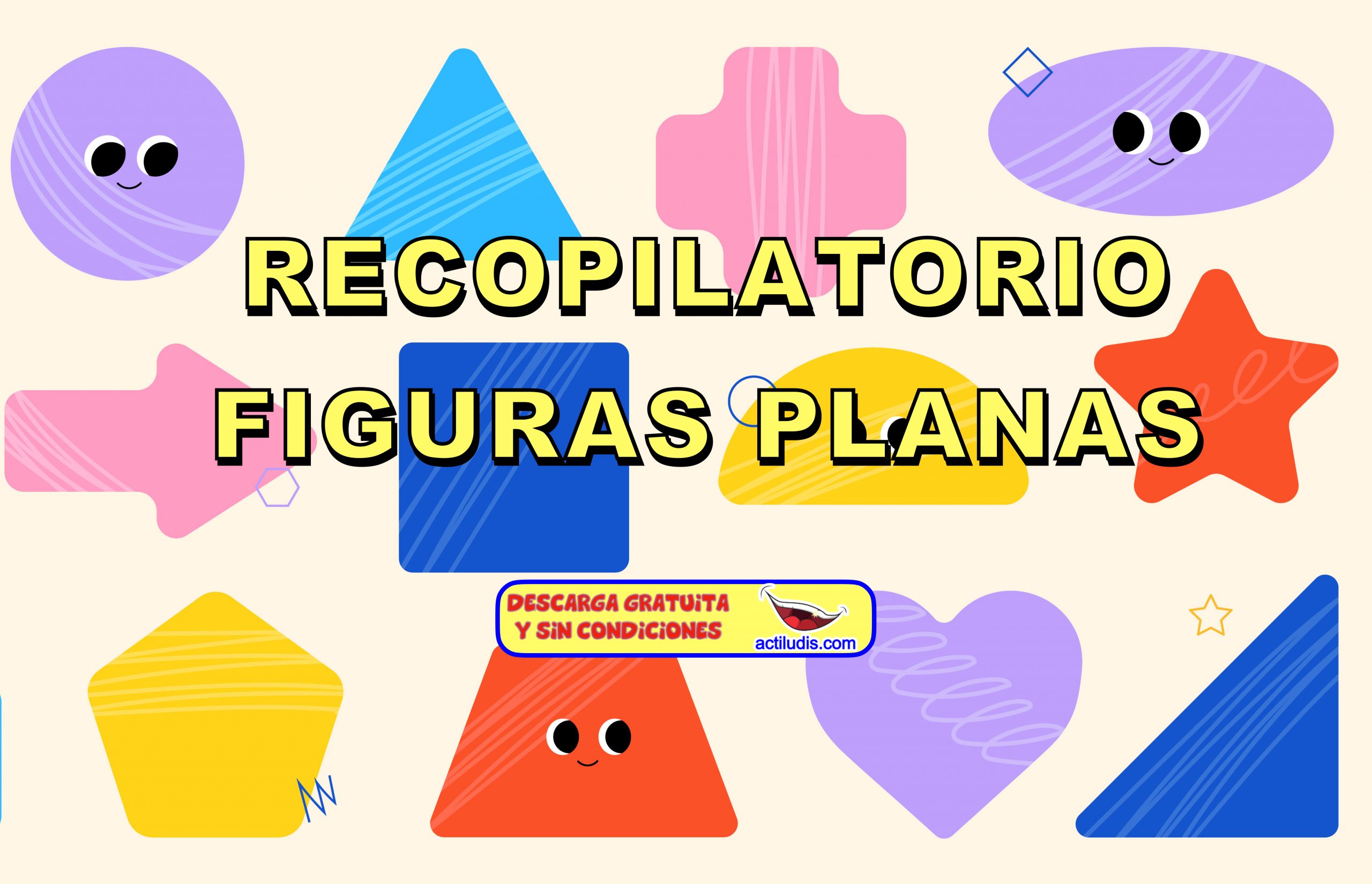 Recopilatorio actividades con figuras planas - Actiludis