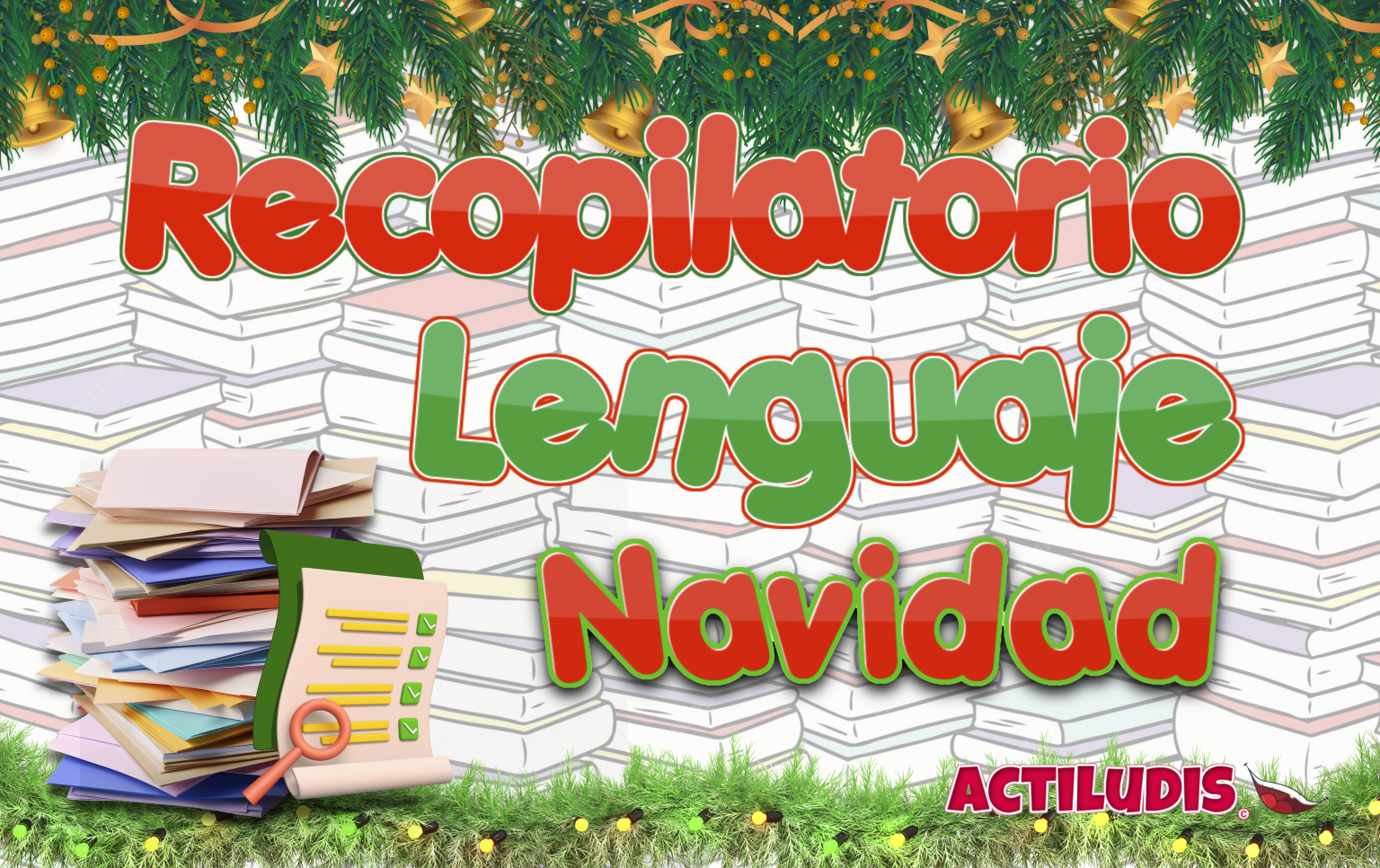 Recopilatorio actividades navideñas para lenguaje - Actiludis