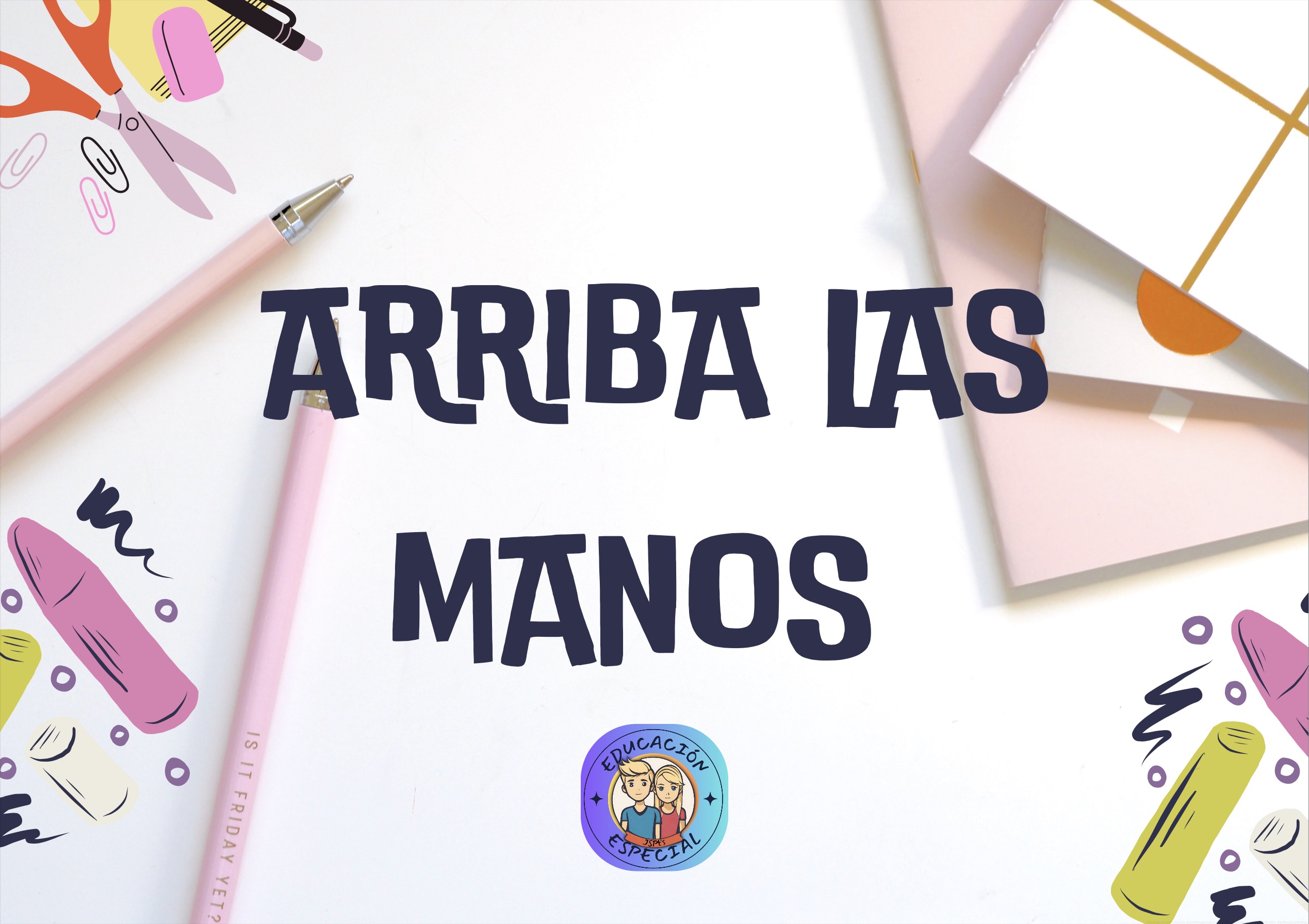 Arriba las manos - Actiludis